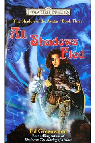 The Shadow of the Avatar #3 - The Shadows Fled - Forgotten Realms Novel ...