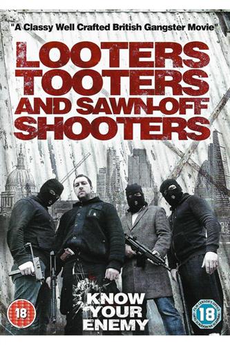 Looters Tooters And Sawn-Off Shooters DVD - Thriller - DVD - 101 Films ...