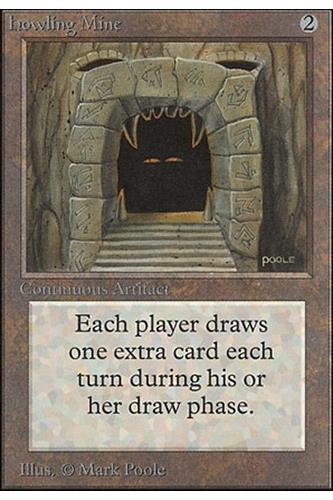 Howling Mine - Unlimited Edition | Faraos Webshop