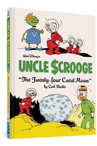 Uncle Scrooge: The Twenty-Four Carat Moon HC - Carl Barks Disney Library vol. 22 | Faraos Webshop