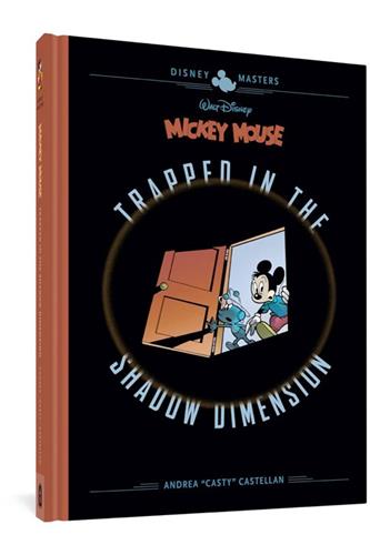 Mickey Mouse: Trapped in the Shadow Dimension HC - Disney Masters vol ...