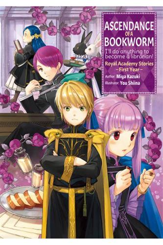 Ascendance of a Bookworm Royal Academy First Year - Miya Kazuki ...