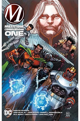 Milestone Compendium 1 - Dwayne McDuffie, Bob Smith, Ivan Velez, Jr ...