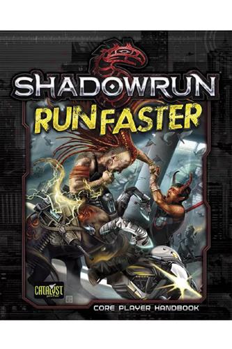 Run Faster - Shadowrun 5th Edition | Faraos Webshop