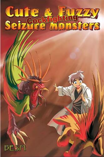 Cute & Fuzzy Cockfighting Seizure Monsters - BESM 2nd Edition | Faraos ...