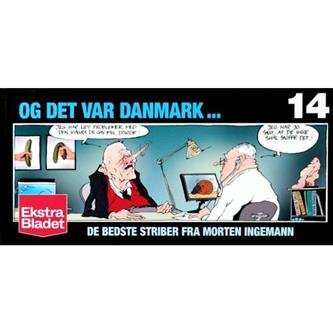 Og Det Var Danmark Nr. 14 - De Bedste Striber Fra Morten Ingemann | Faraos Webshop